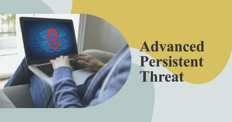 Advanced Persistent Threat (APT) – |DataNudge